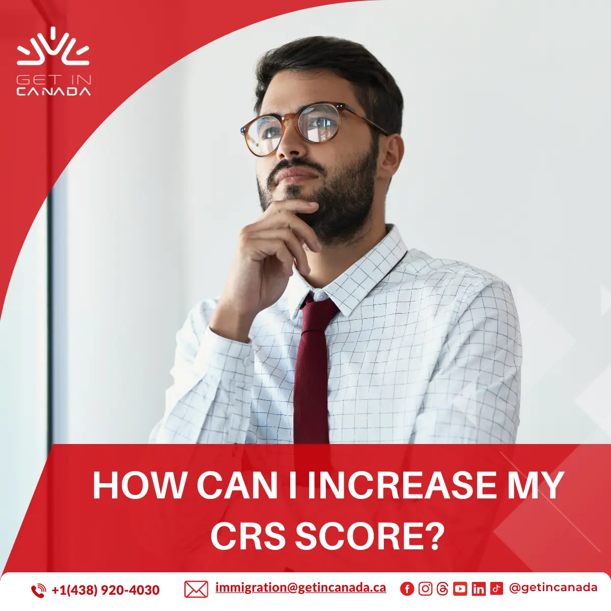 How can I increase my CRS score? | Get In Canada