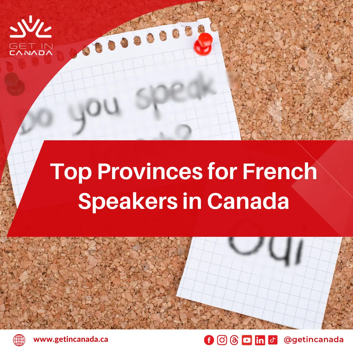 What are the top provinces for French speakers? | Get In Canada