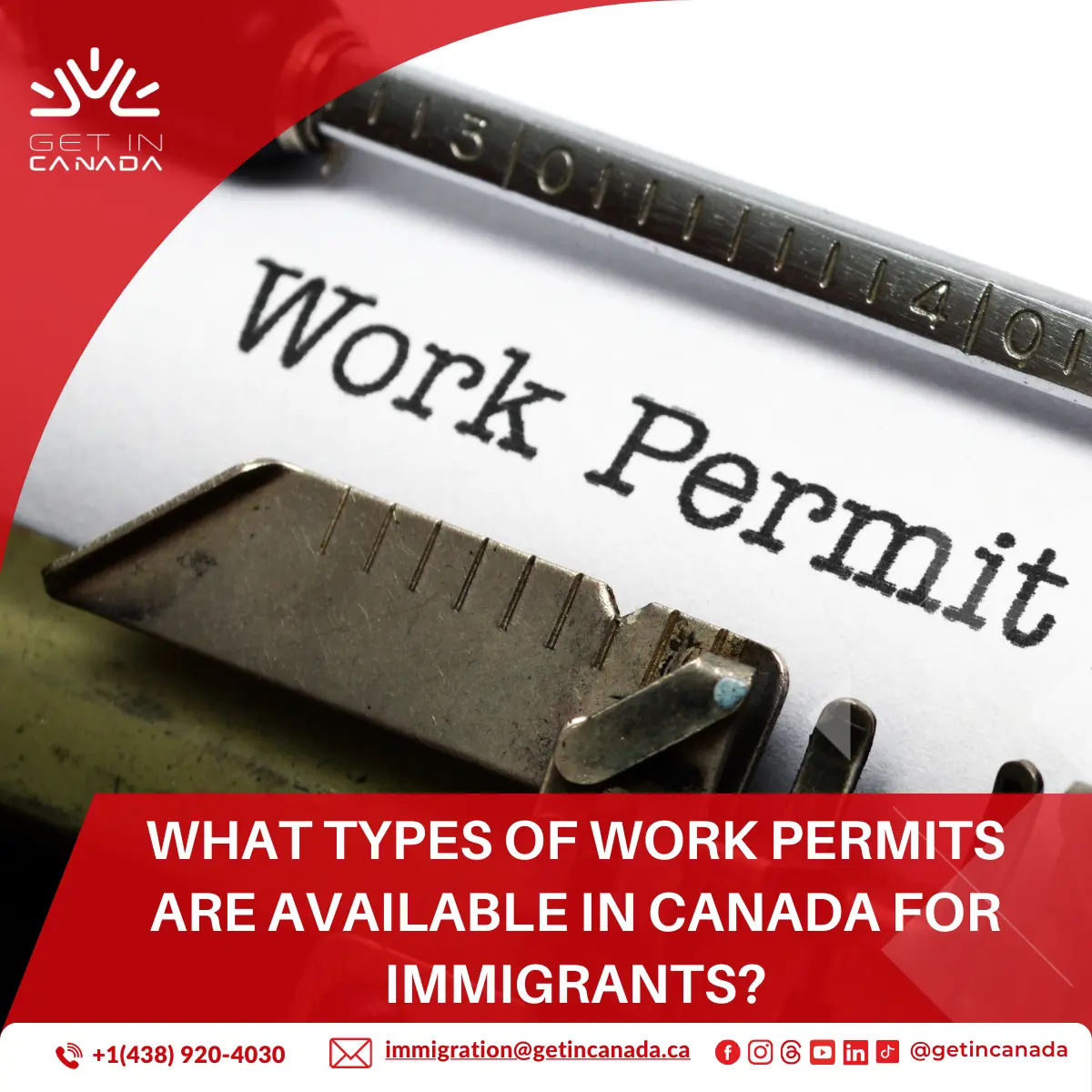What are the types of work permits in Canada? | Get In Canada