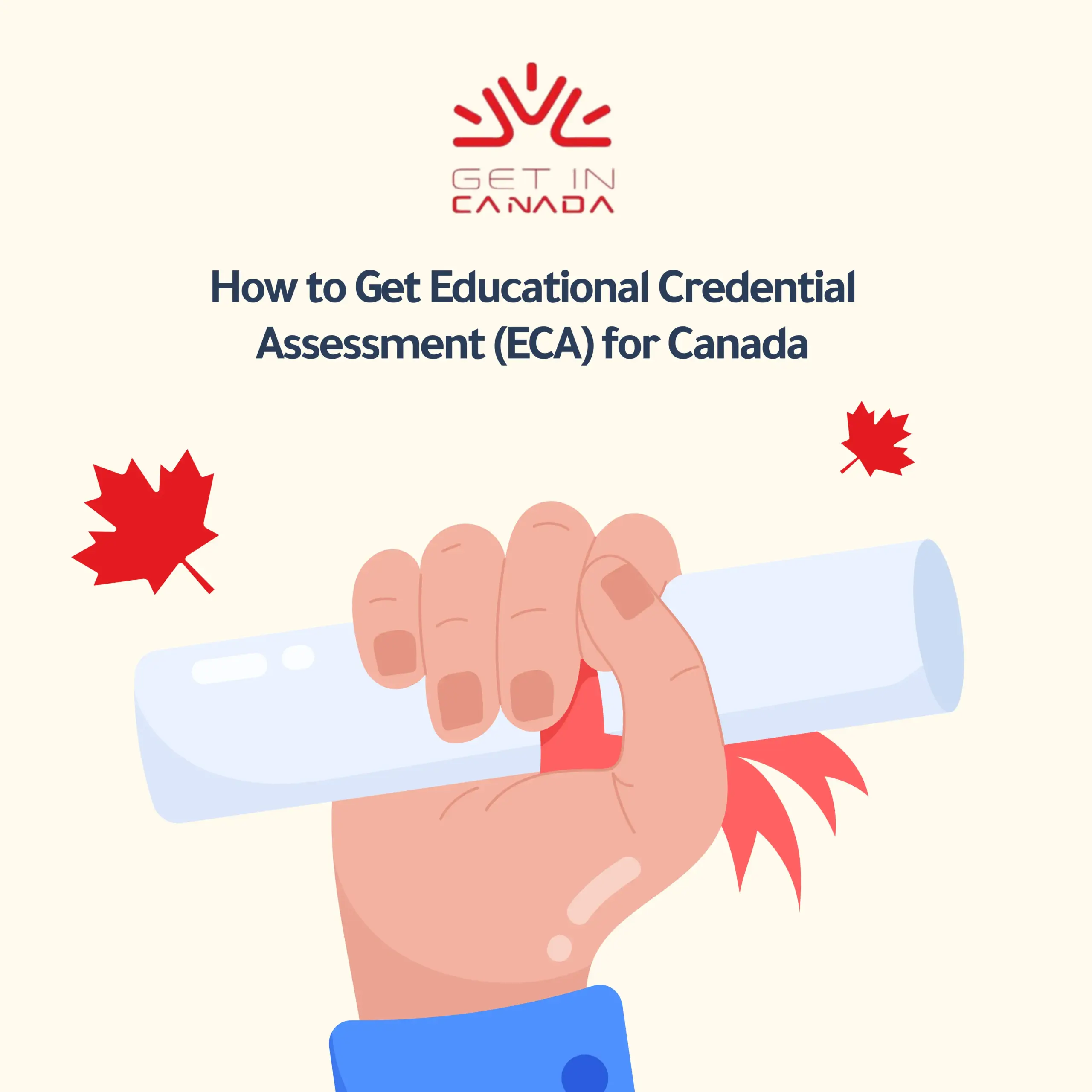 Educational Credential Assessment ECA for Canada | GIC